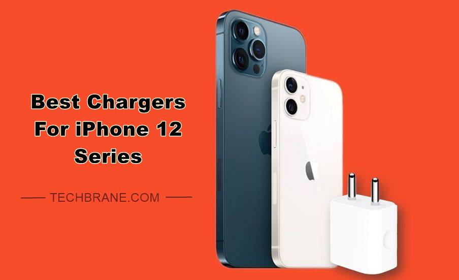 Best Chargers For iPhone 12, 12 Pro, Mini & Pro Max